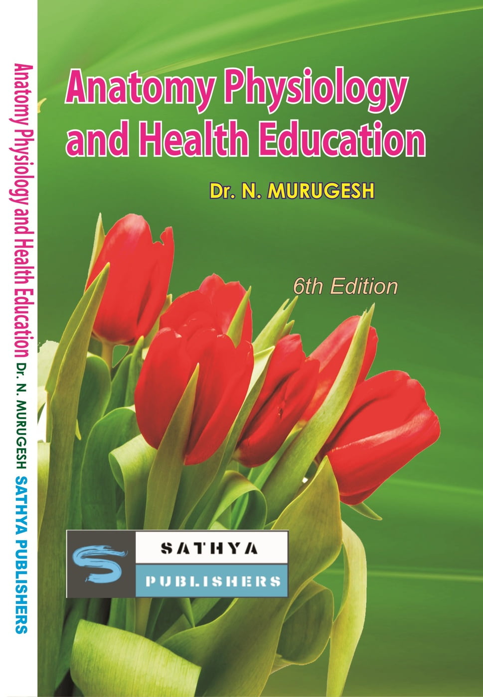 Anatomy Physiology And Health Education